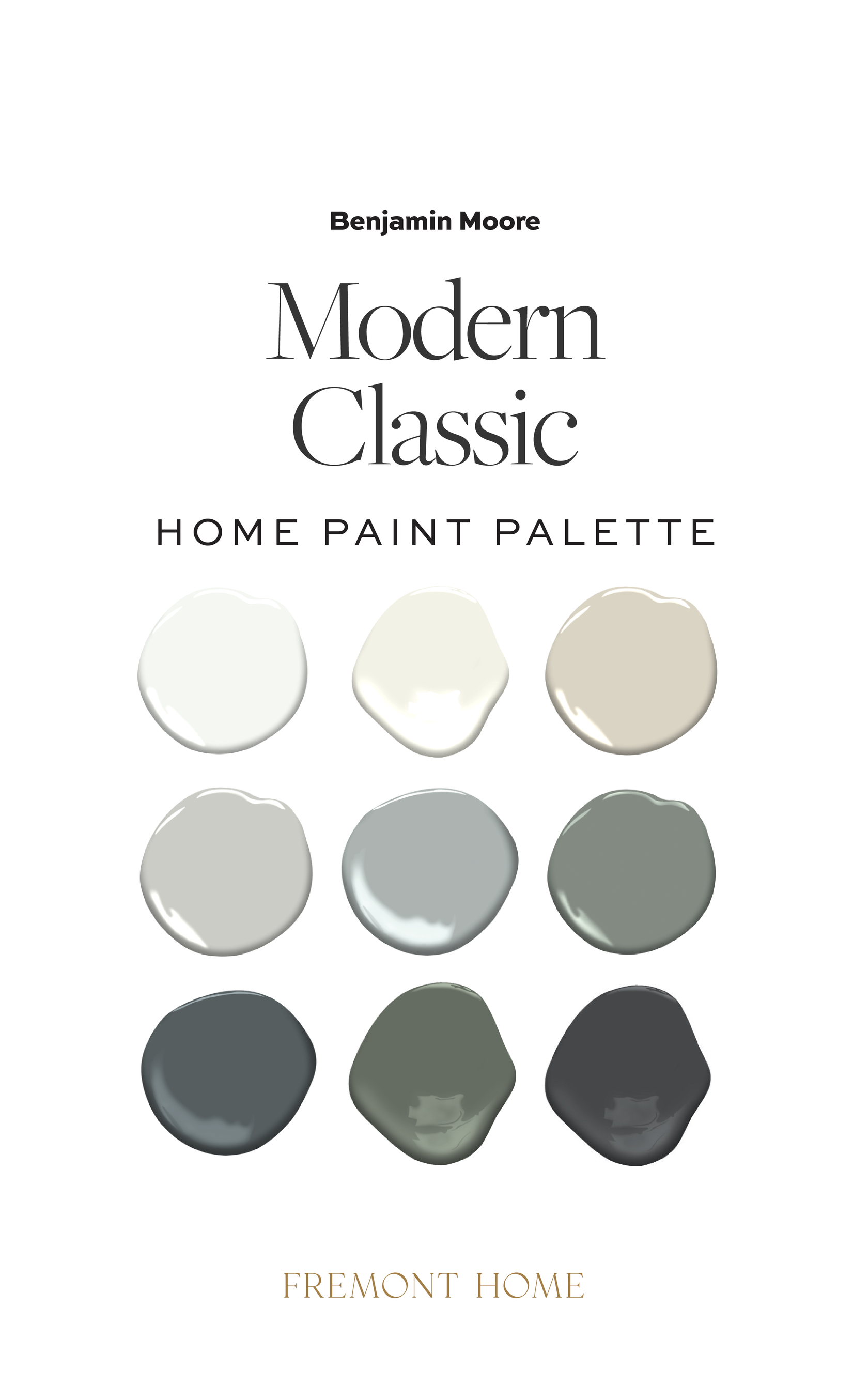 Benjamin Moore Modern Classic Home Paint Color Palette – Fremont Home